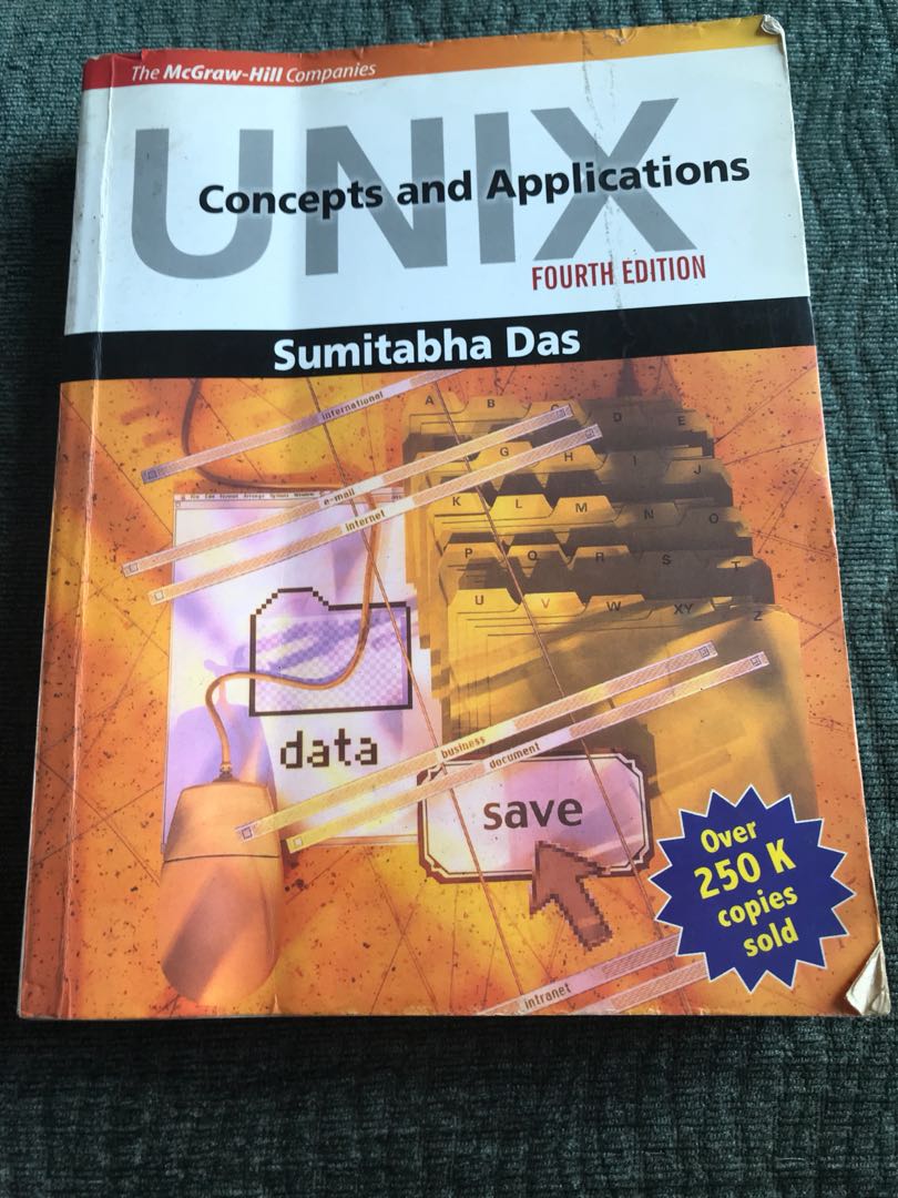 UNIX CONCEPTS AND APPLICATIONS BY SUMITABHA DAS TH EDITION PDF