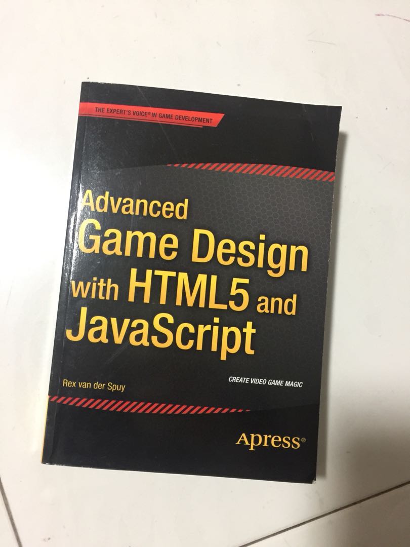 Advanced Game Design With HTML5 And JavaScript Hobbies Toys Books