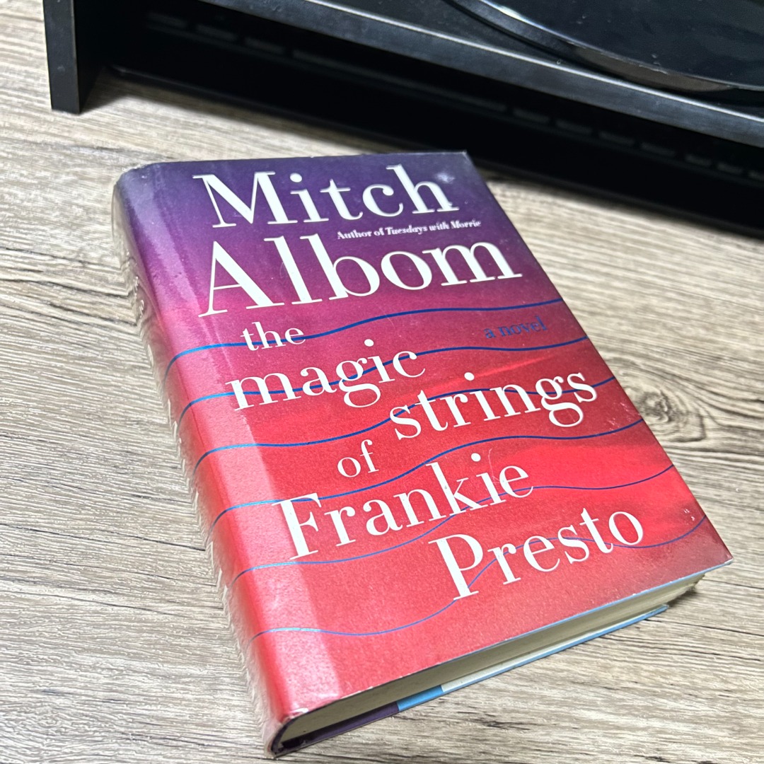 BOOK The Magic Strings Of Frankie Presto By Mitch Albom Hobbies
