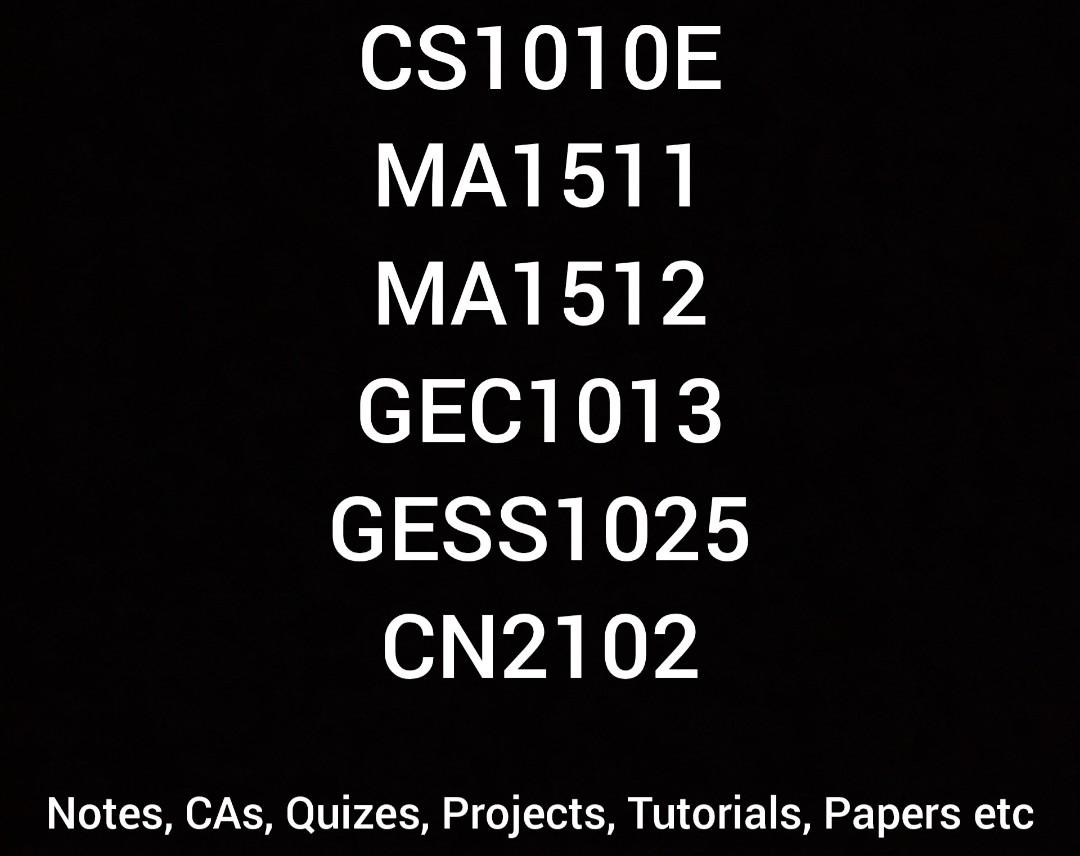 NUS CS1010E MA1511 MA1512 CN2102 AY2021 2022 Programming