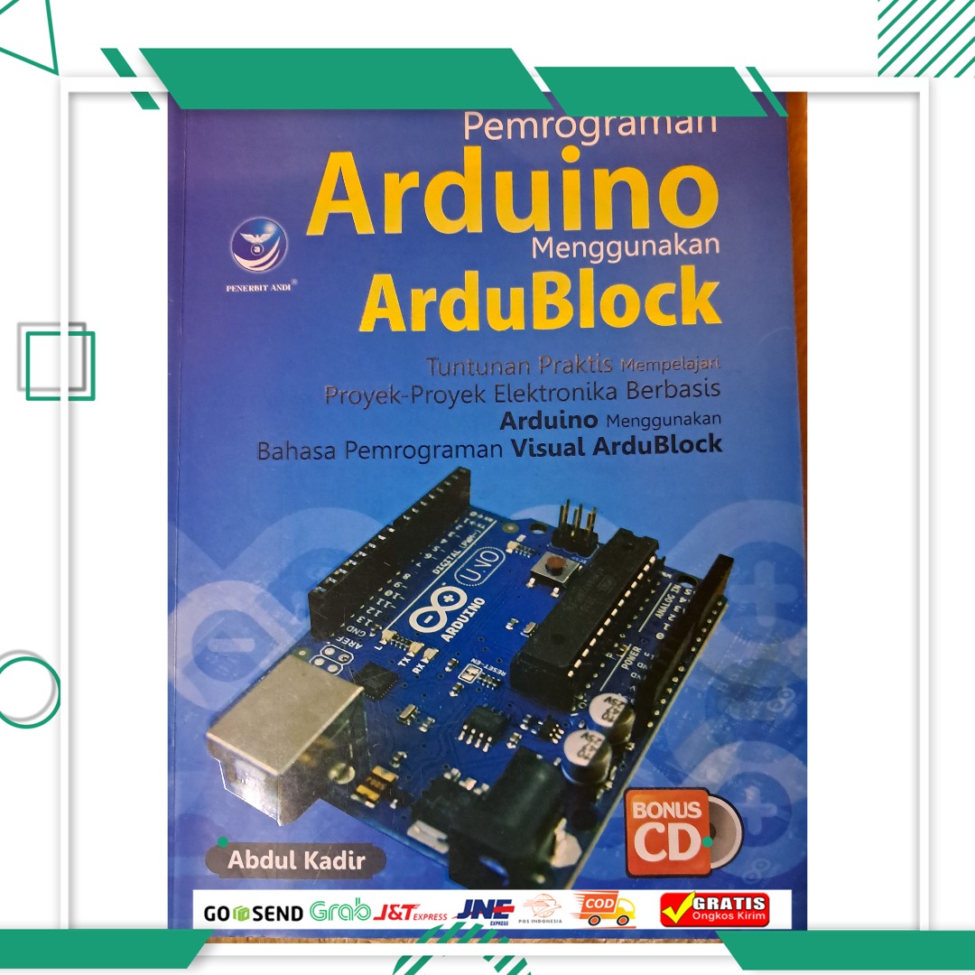 Buku Pemograman Arduino Menggunakan ArduBlock Abdul Kadir Buku