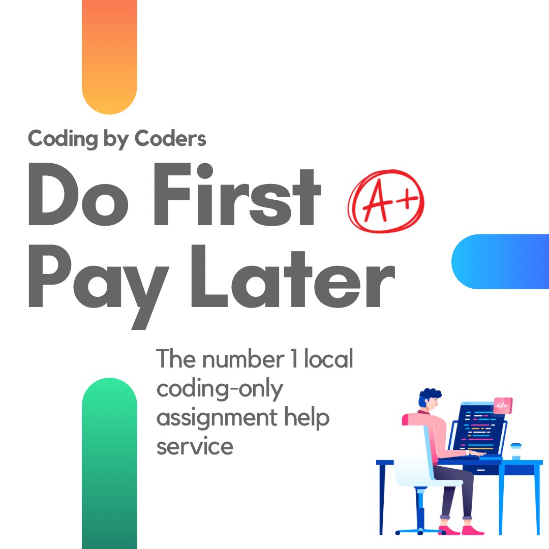Coding And Programming Assignment Help DO FIRST PAY LATER Learning