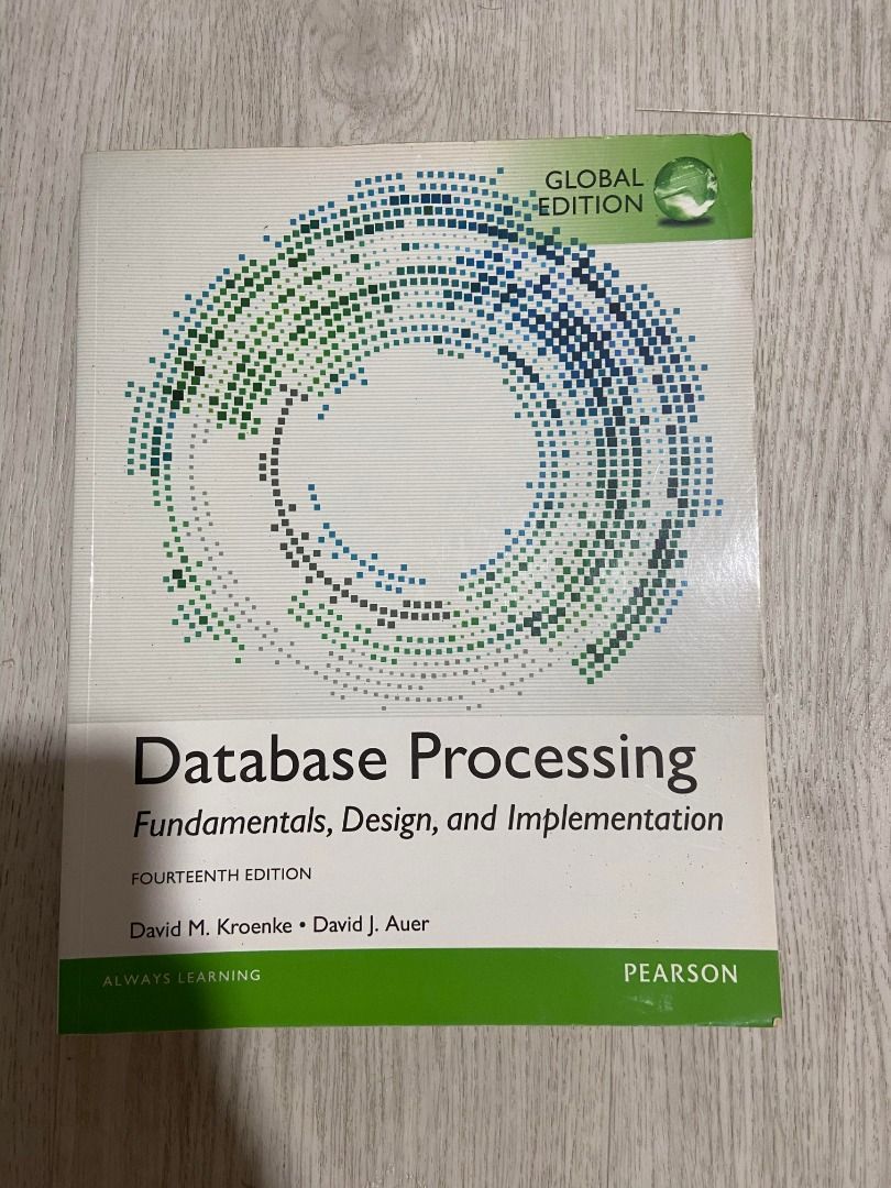 Database Processing Fundamentals Design Implementation Hobbies