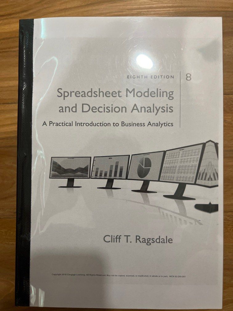 Spreadsheet Modeling And Decision Analysis 8th Edition By Cliff T