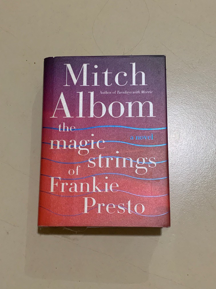 The Magic Strings Of Frankie Presto By Mitch Albom On Carousell
