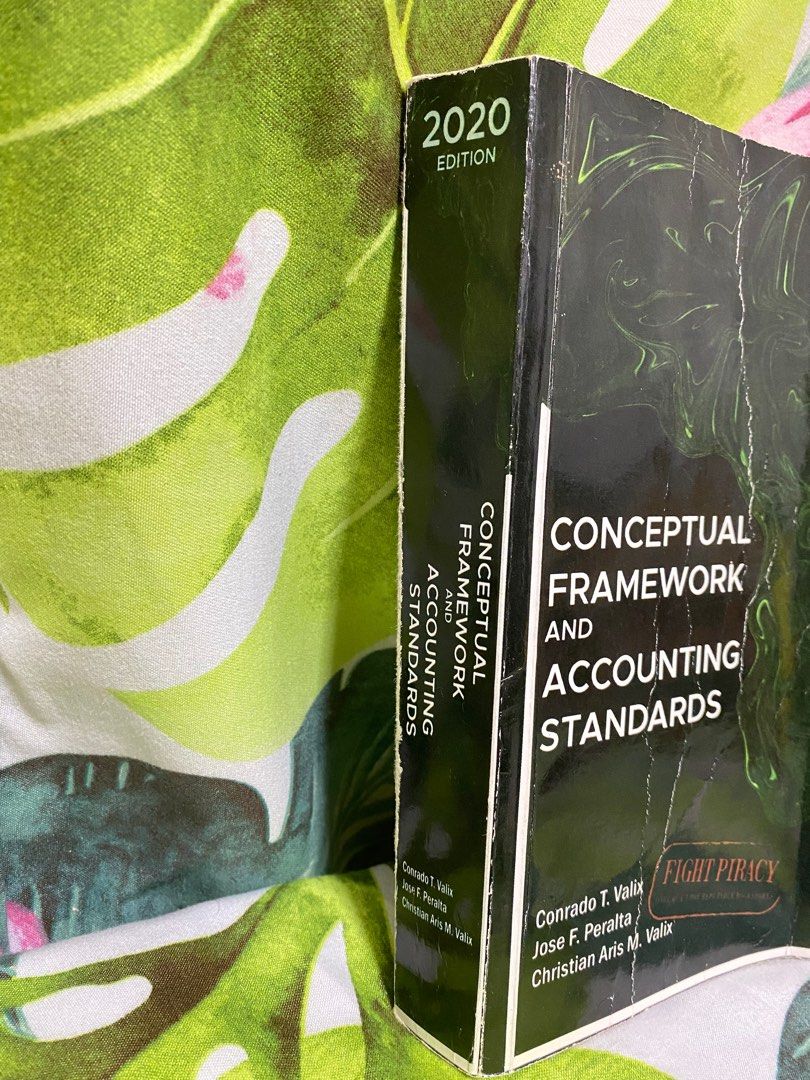 Conceptual Framework And Accounting Standards By Valix 2020 Hobbies