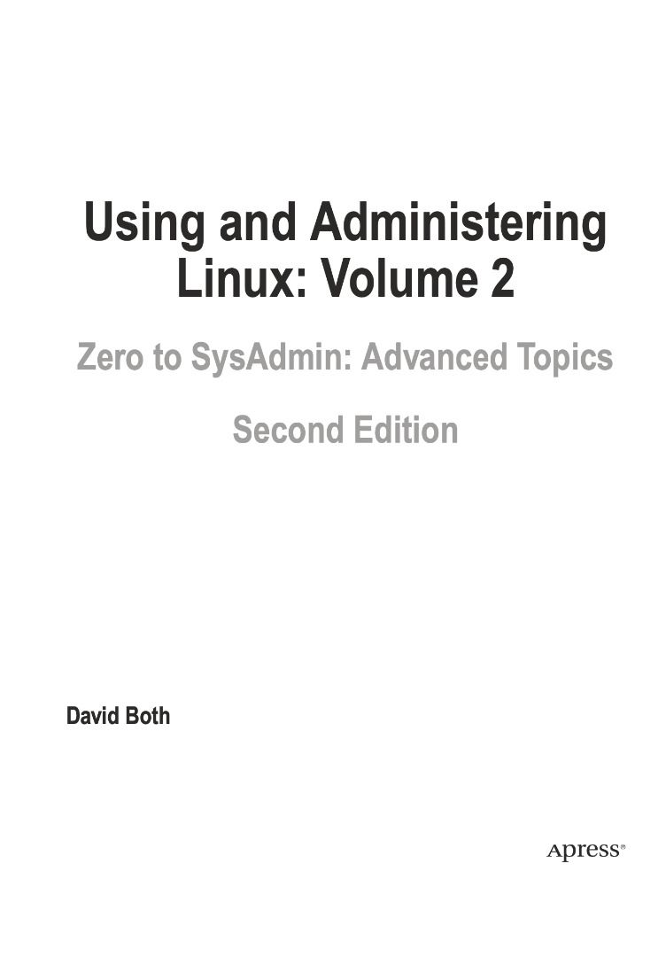 Using And Administering Linux Volume Zero To Sysadmin Advanced