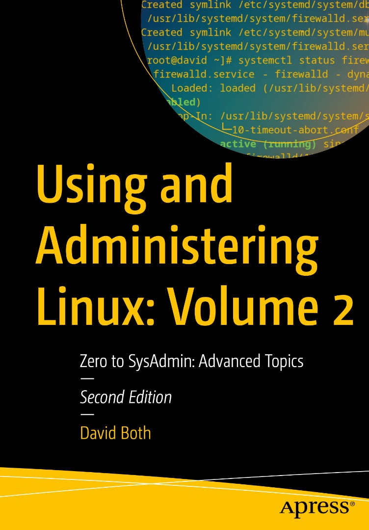 Using And Administering Linux Volume Zero To Sysadmin Advanced