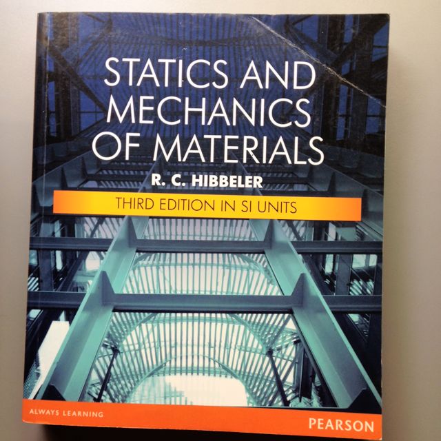 Statics And Mechanics Of Materials, 3rd Edition In SI Units, R.C. Hibbeler, Pearson, Hobbies ...