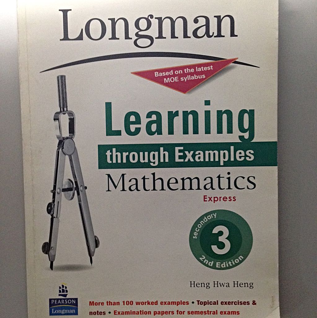 Longman Learning Through Examples Mathematics Secondary 3 Express 2nd ...
