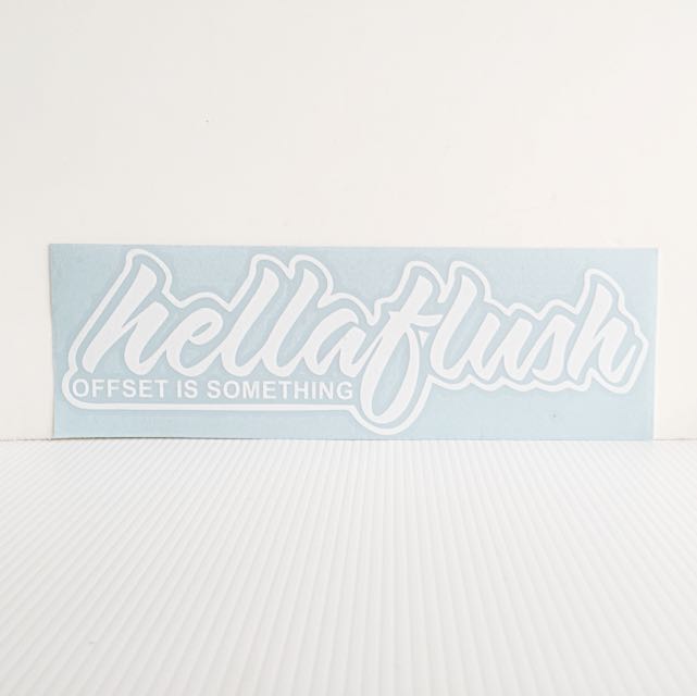 Hellaflush Sticker, Car Accessories, Accessories on Carousell