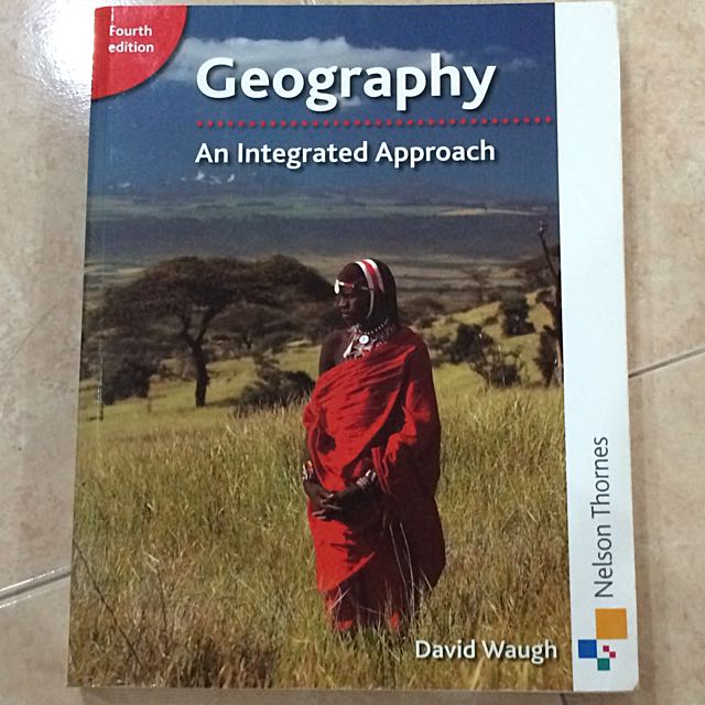 Geography: An Integrated Approach By David Waugh, Hobbies & Toys, Books & Magazines, Textbooks ...