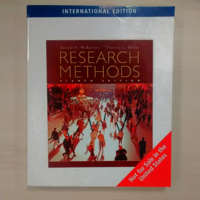 Research Methods (8th Edition) - Donald H. McBurney & Theresa L. White ...