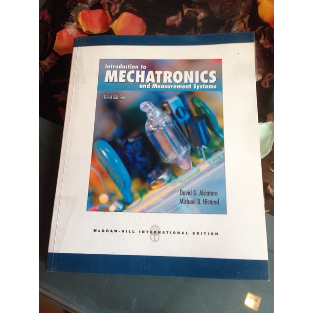 Introduction To Mechatronics And Measurement Systems By Alciatore And Histand Hobbies And Toys