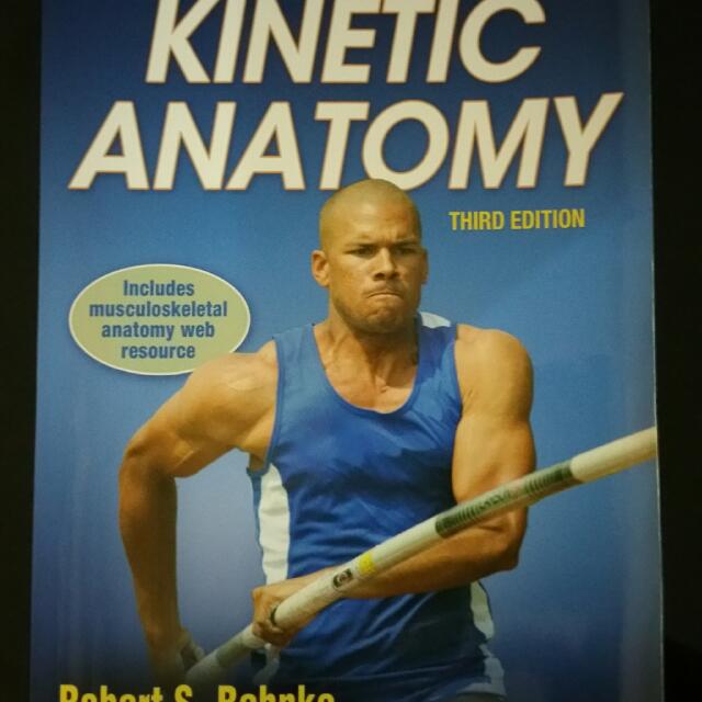 Kinetic Anatomy Third Edition (Robert S. Behnke), Hobbies & Toys, Books ...