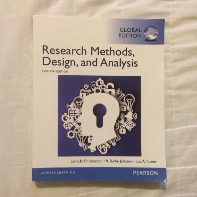 Research Methods, Design and Analysis (12th Edition) Larry B. Christensen, R. Burke Johnson ...
