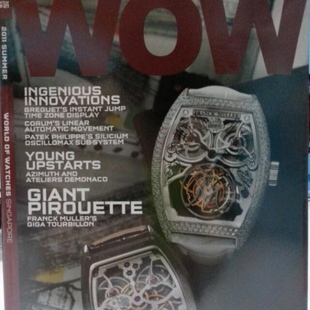 WOW World Of Watches Magazine Singapore Edition Issue 19 to 23. Each $7 ...