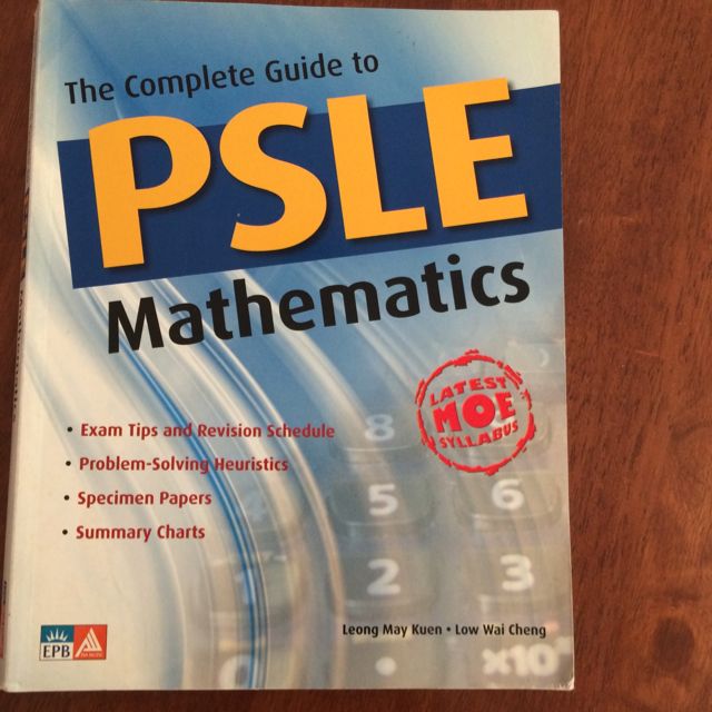 The Complete Guide To PSLE Mathematics, Hobbies & Toys, Books ...