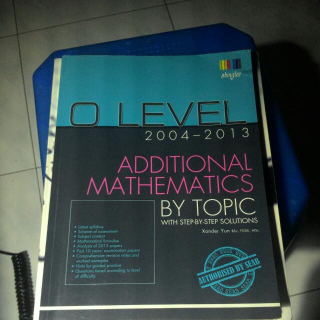 O level Additional Mathematics Topical Ten Year Series, Hobbies & Toys ...