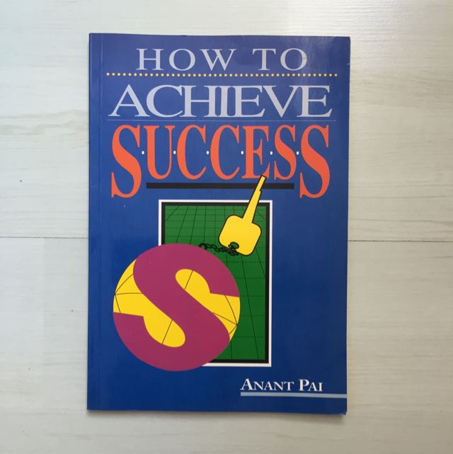 How To Achieve Success By Anant Pai ( Self Help/motivational ), Hobbies ...