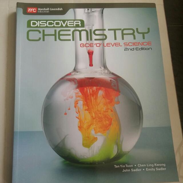 Marshall Cavendish Discover Chemistry GCE O Level Science 2nd Edition ...