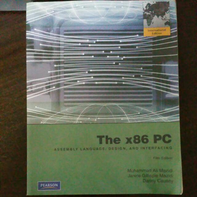The x86 PC - Assembly Language, Design and Interfacing, Hobbies & Toys ...