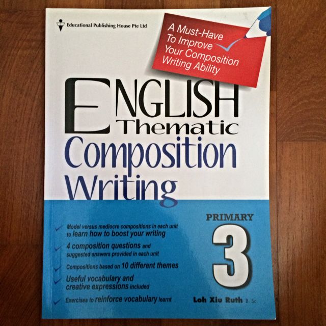 P3 English Thematic Composition Writing (Compo Guide), Hobbies & Toys ...
