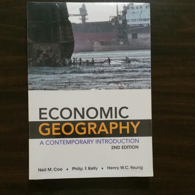 Economic Geography: A Contemporary Introduction, 2nd Edition, Hobbies ...