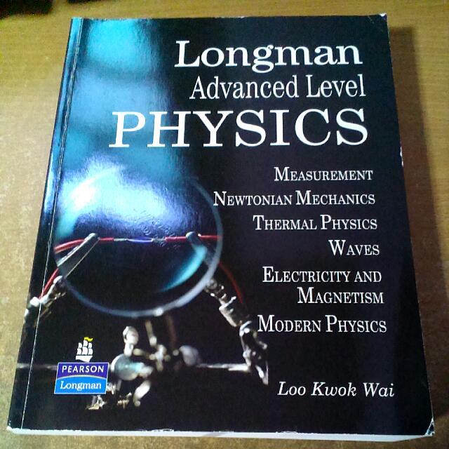 (Pending) Longman Advanced Level Physics Textbook, Hobbies & Toys ...