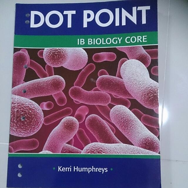 Dot Point IB Biology Core, Hobbies & Toys, Books & Magazines ...