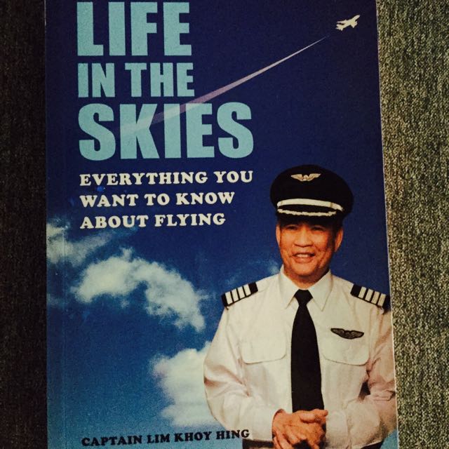 Life In The Sky By Capt Lim, Hobbies & Toys, Memorabilia & Collectibles ...