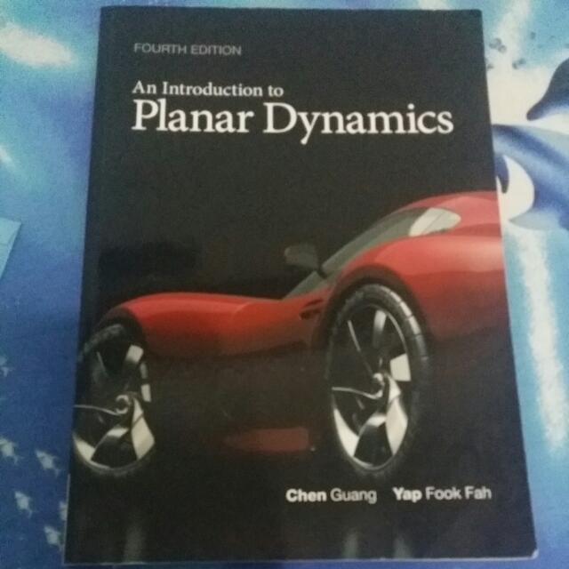 An Introduction to Planar Dynamics ( 4th Edition ) By Chen Guang & Yap ...