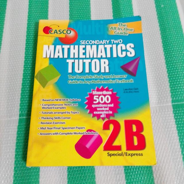 Sec 2 Mathematics Tutor 2B Casco, Hobbies & Toys, Books & Magazines ...