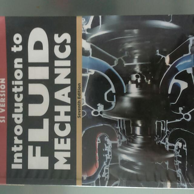 CN2122 Introduction To Fluid Mechanics 7th Ed SI Version , Hobbies ...
