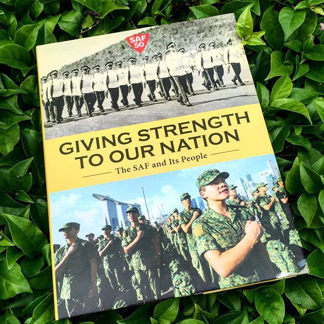 SAF50 Commemorative Book-Giving Strength To Our Nation; The SAF and Its ...