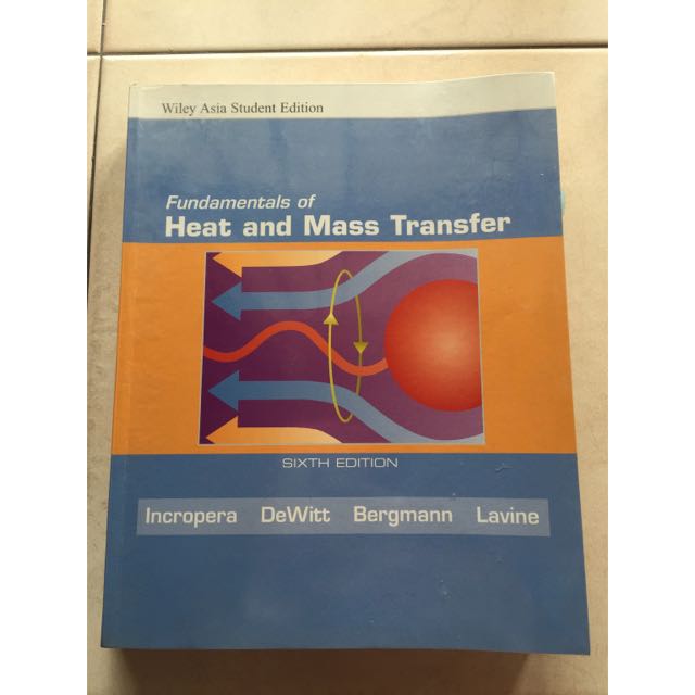 Fundamentals Of Heat And Mass Transfer - Chemical engineering Textbook ...