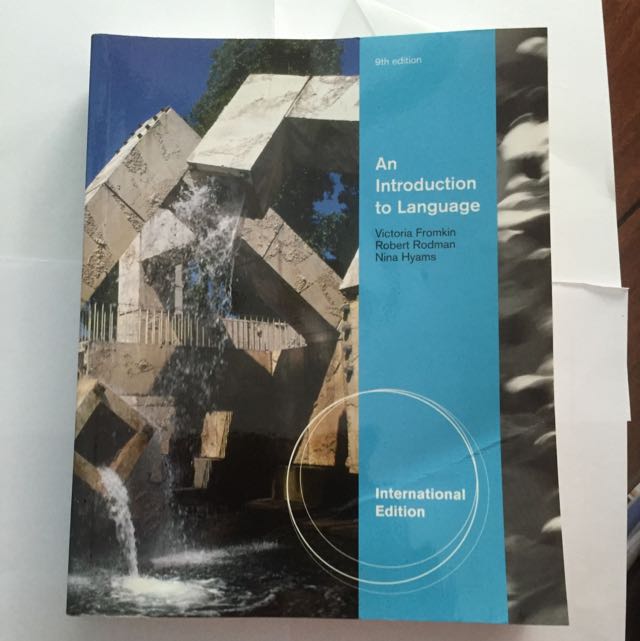 An Introduction To Language By Victoria Fromkin, Robert Rodman & Nina ...