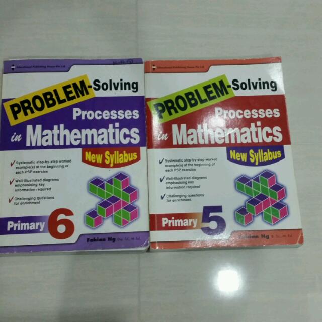 Problem Solving Processes In Mathematics P5 And P6 - EPH (Fabian Ng ...