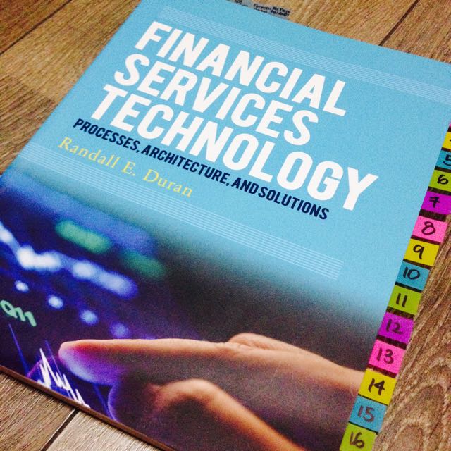 Financial Services Technology: Processes, Architecture and Solutions ...