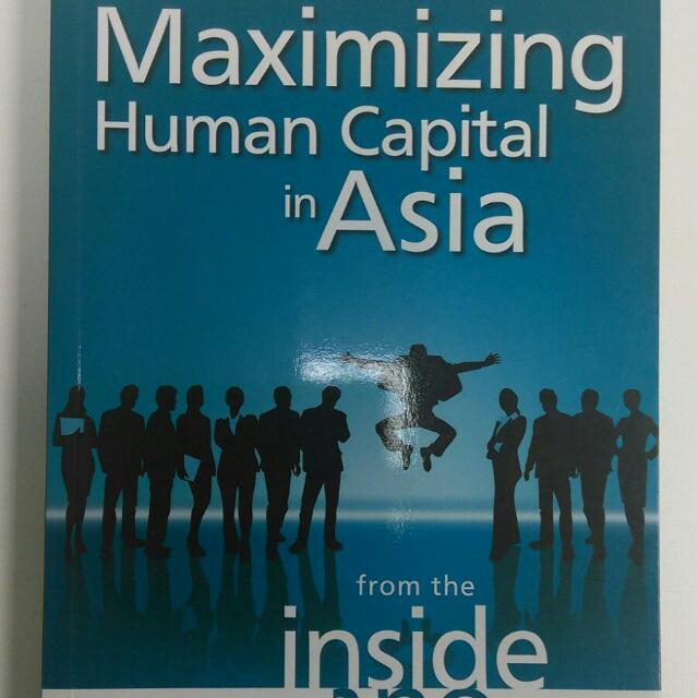 Maximizing Human Capital In Asia, Hobbies & Toys, Books & Magazines ... Maximizing Human Capital In Asia, Hobbies & Toys, Books & Magazines ...