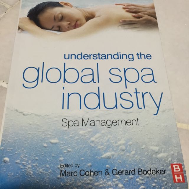 Understanding The Global Spa Industry- Spa Management, Hobbies & Toys ...