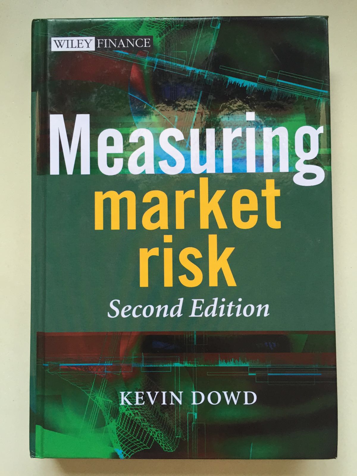 Measuring Market Risk by Kevin Dowd 2.d Edition, Hobbies & Toys, Books ...