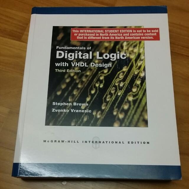 Fundamentals Of Digital Logic With VHDL Design, Computers & Tech, Office & Business Technology ...