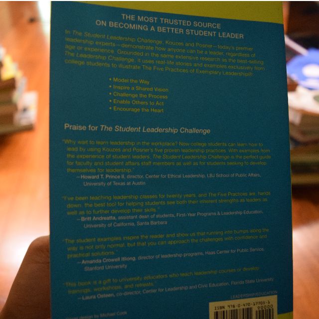 The Student Leadership Challenge: Five Practices for Exemplary Leaders ...