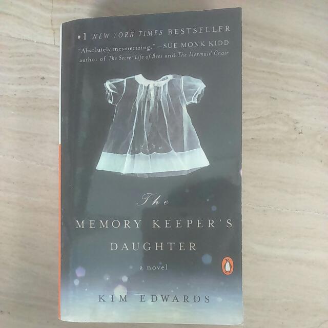 The Memory Keeper's Daughter By Kim Edwards, Hobbies & Toys, Books ...