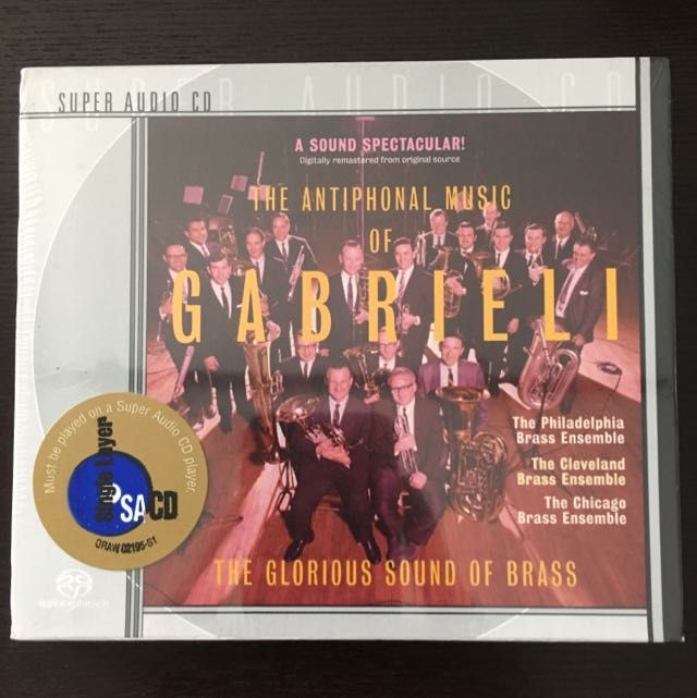The Antiphonal Music Of Gabrieli: The Glorious Sound Of Brass SACD ...
