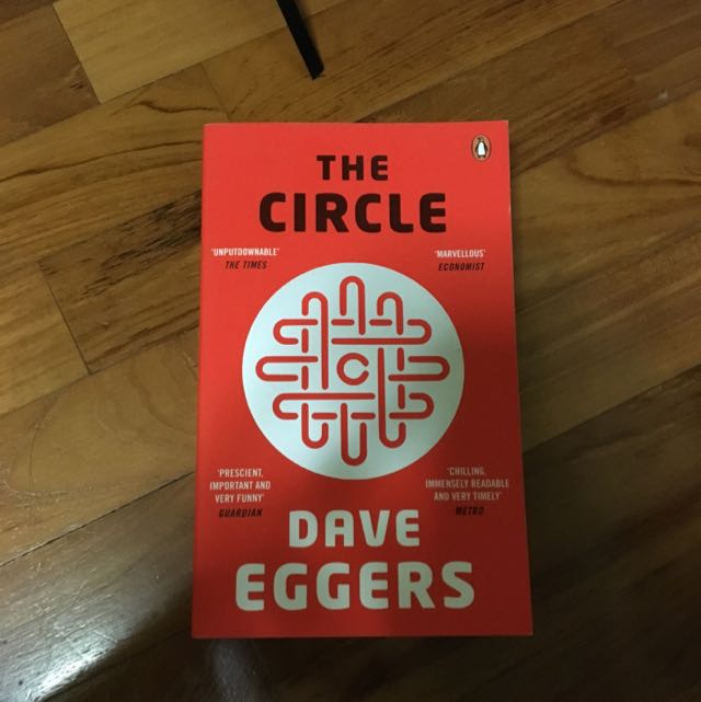 The Circle By Dave Eggers, Books & Stationery on Carousell