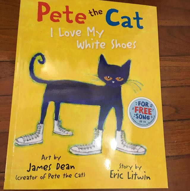 Brand New Children's Book: Pete The Cat I Love My White Shoes, Hobbies ...