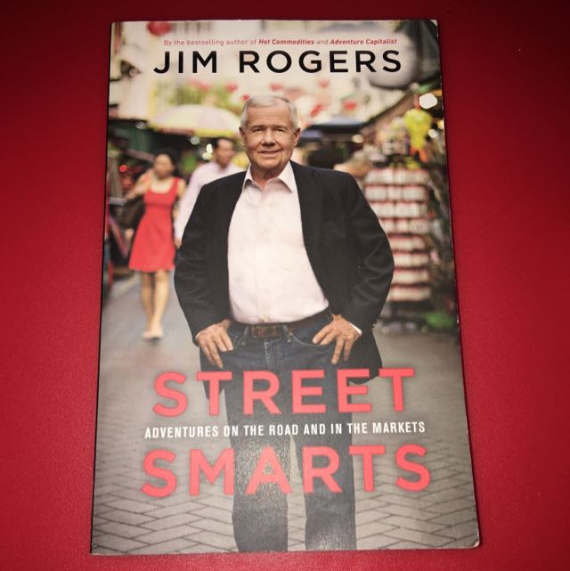 Street Smarts by Jim Rogers (reserved), Hobbies & Toys, Books ...