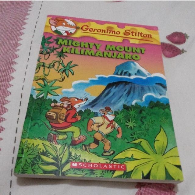 Mighty Mount Kilimanjaro ( Geronimo Stilton), Buku & Alat Tulis di ...